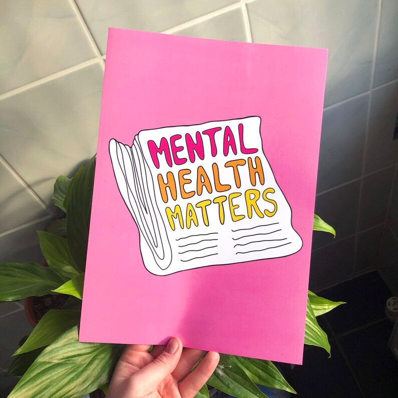 Mental Health Matters Print - Wall Art by Fluoresc - Small Market